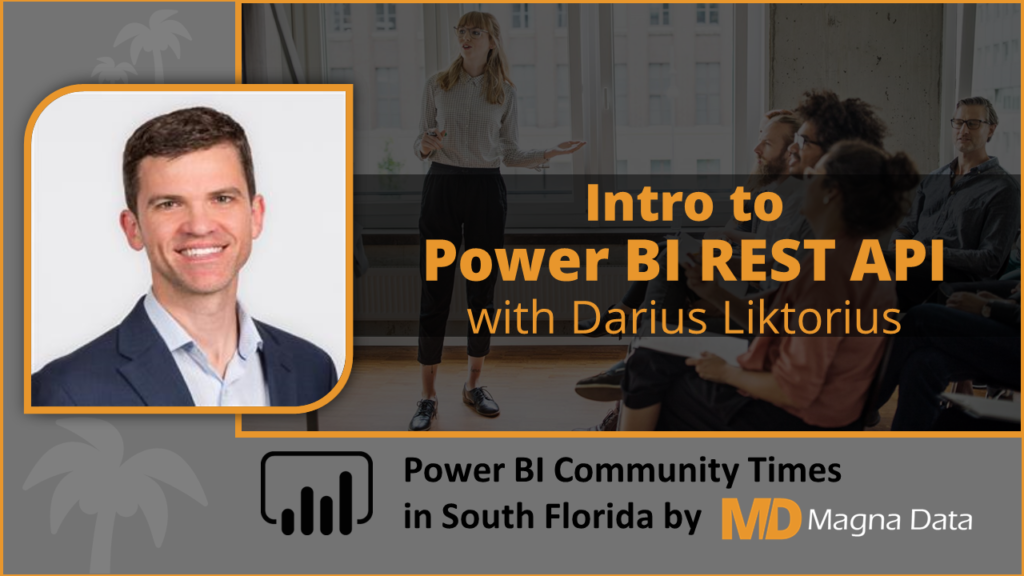 Intro To Power BI Rest API Magna Data intro-to-power-bi-rest-api-magna-data